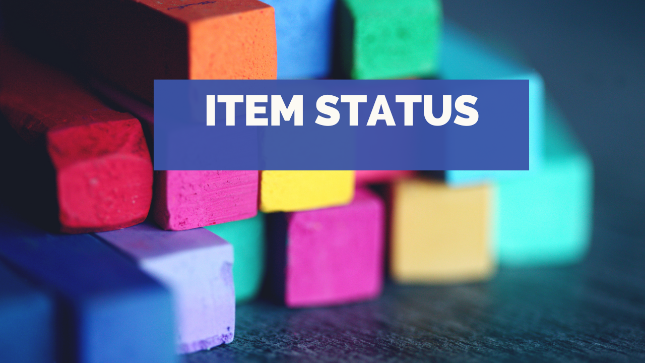 Item Disposition Status - ServiceWorks Academy