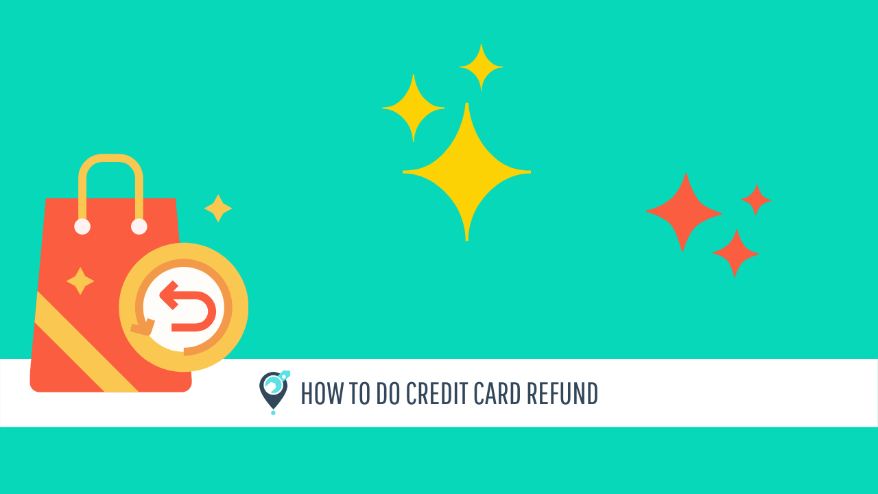 How to refund credit card payment - ServiceWorks Academy