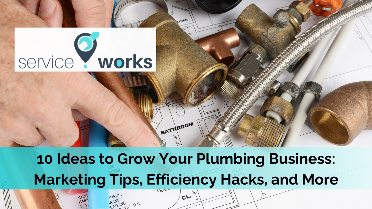 10 Creative Ways to Expand Your Plumbing Business