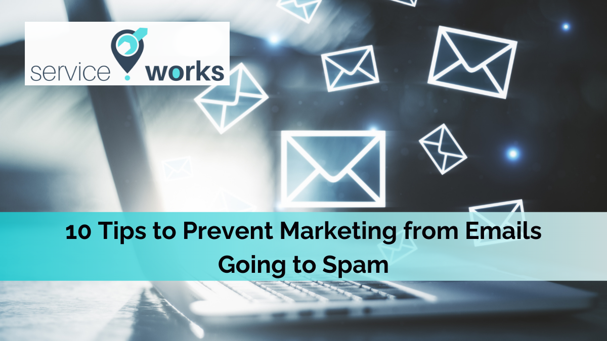 10 Essential Tips to Keep Your Marketing Emails Out of Spam