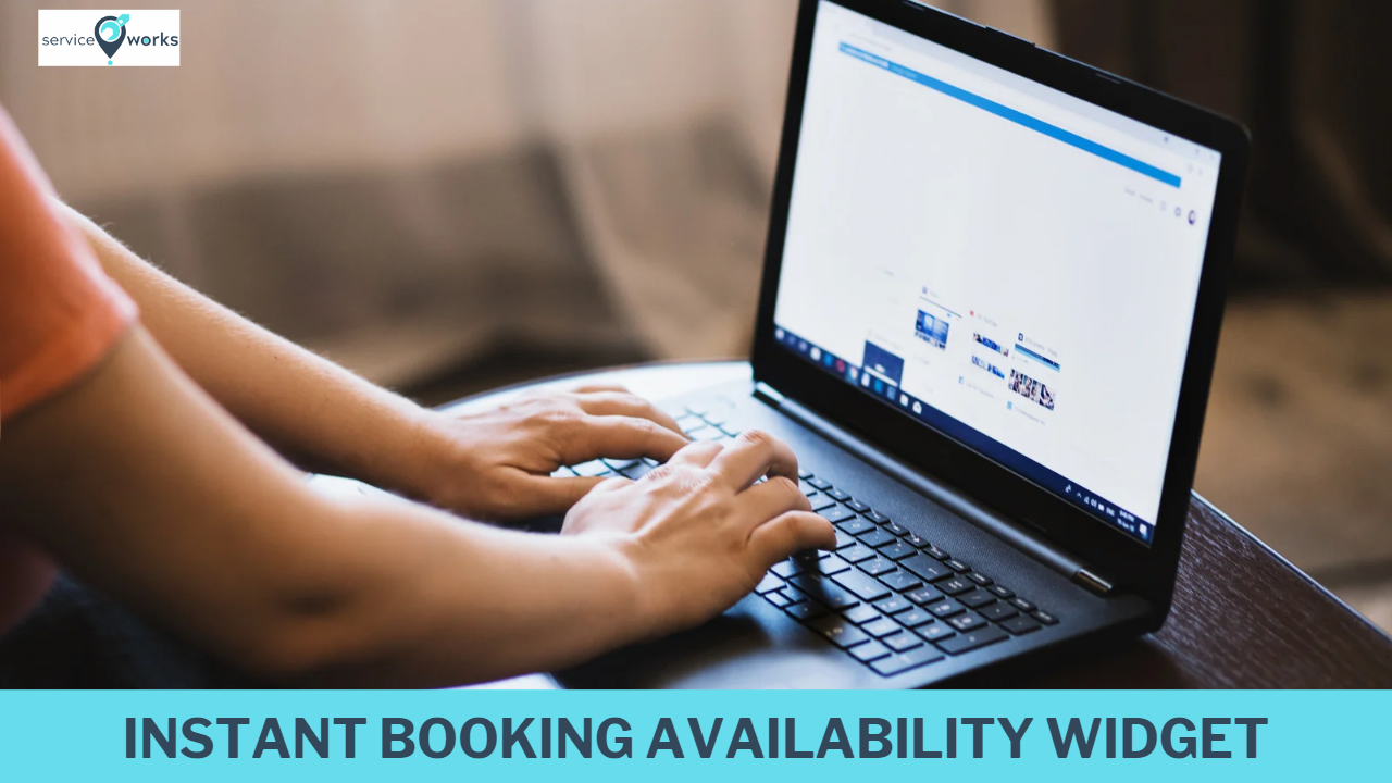 Instant Booking Availability Widget - ServiceWorks Academy