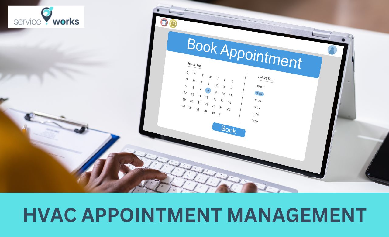 HVAC Appointment Management for Customer Satisfaction